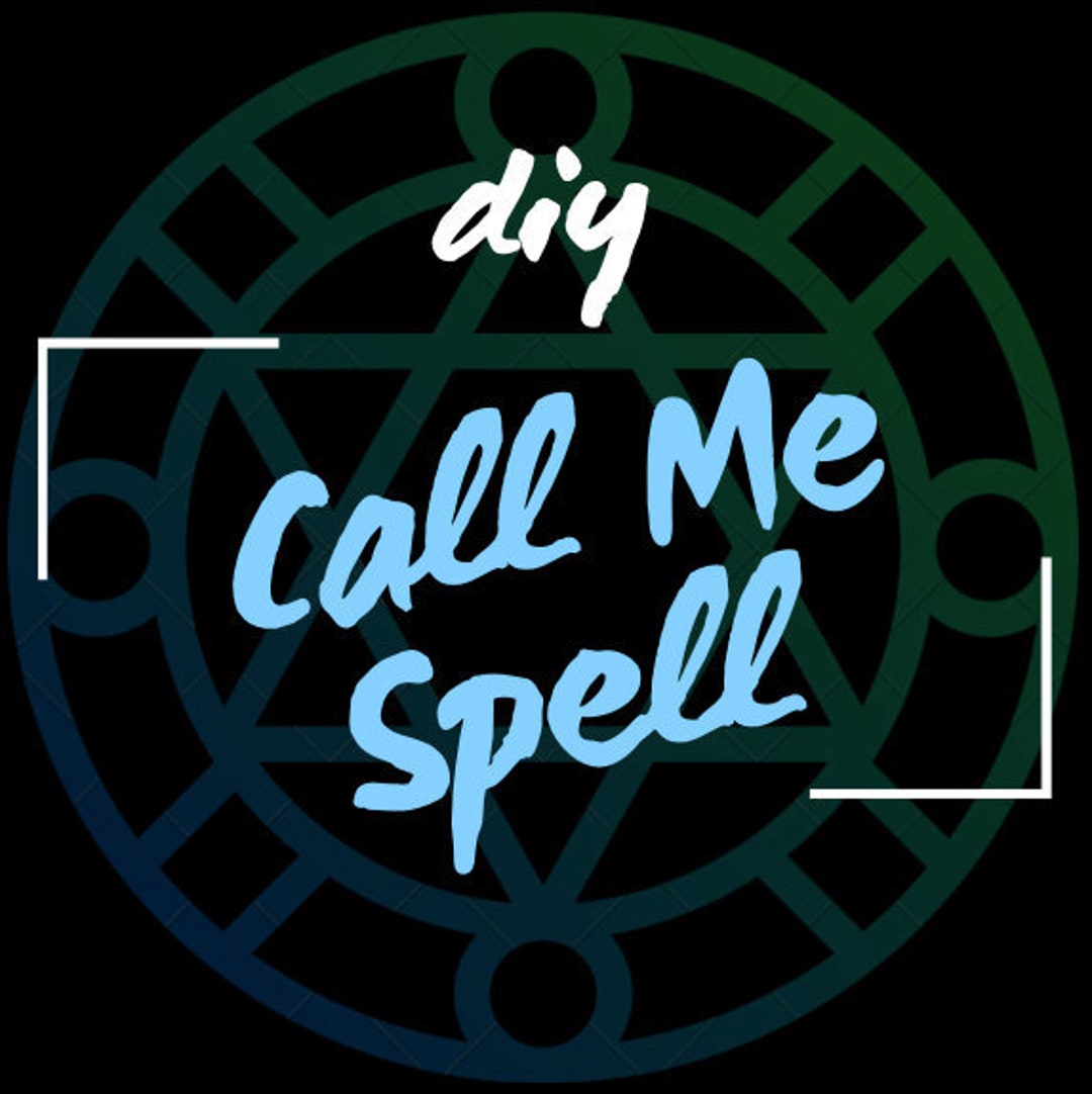 DIY Call Me Spell - Instructions From My Grimoire - Communication ...
