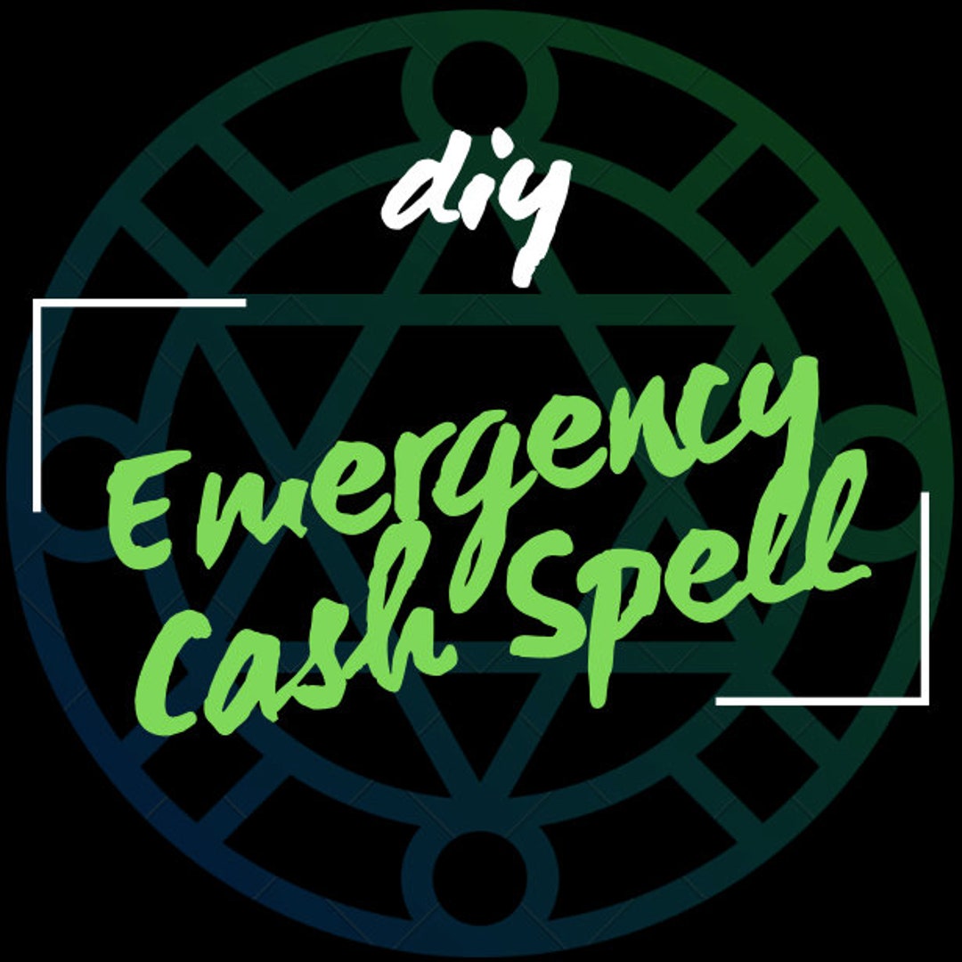 DIY Emergency Money Spell - Instructions From My Grimoire - Quick Cash ...