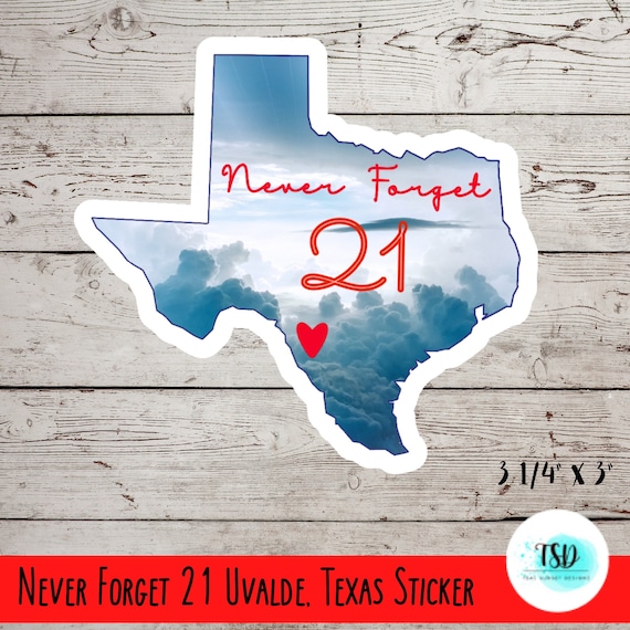 Never Forget 21 Robb Elementary Uvalde Strong Stay - Etsy