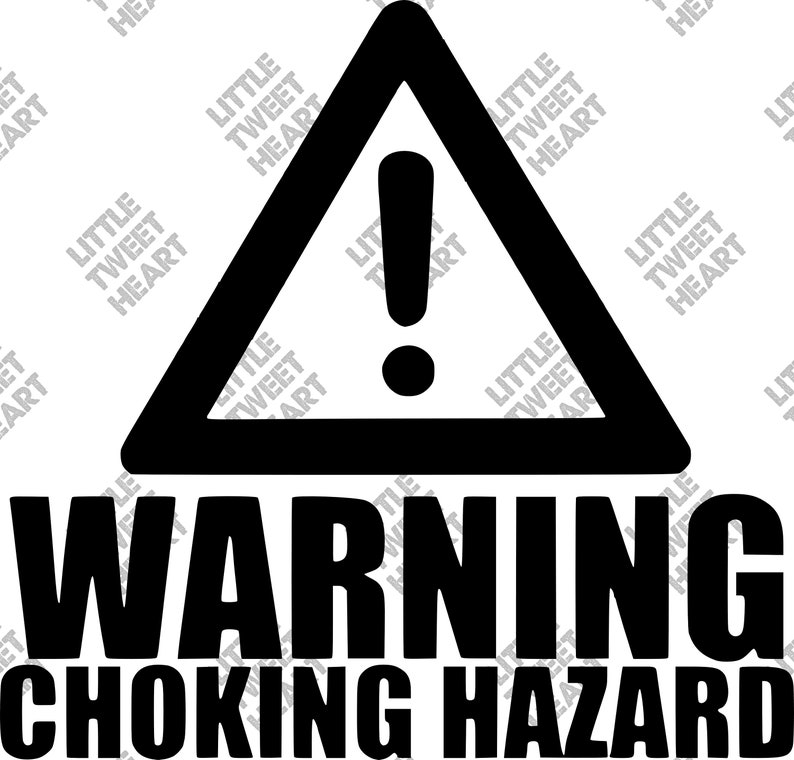Warning Choking Hazard File, Sublimation, Png, Jpeg instant Download ...