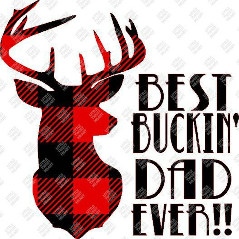 Best Bucking Dad SVG, DXF, Png, Jpeg, Sublimation instant Download - Etsy