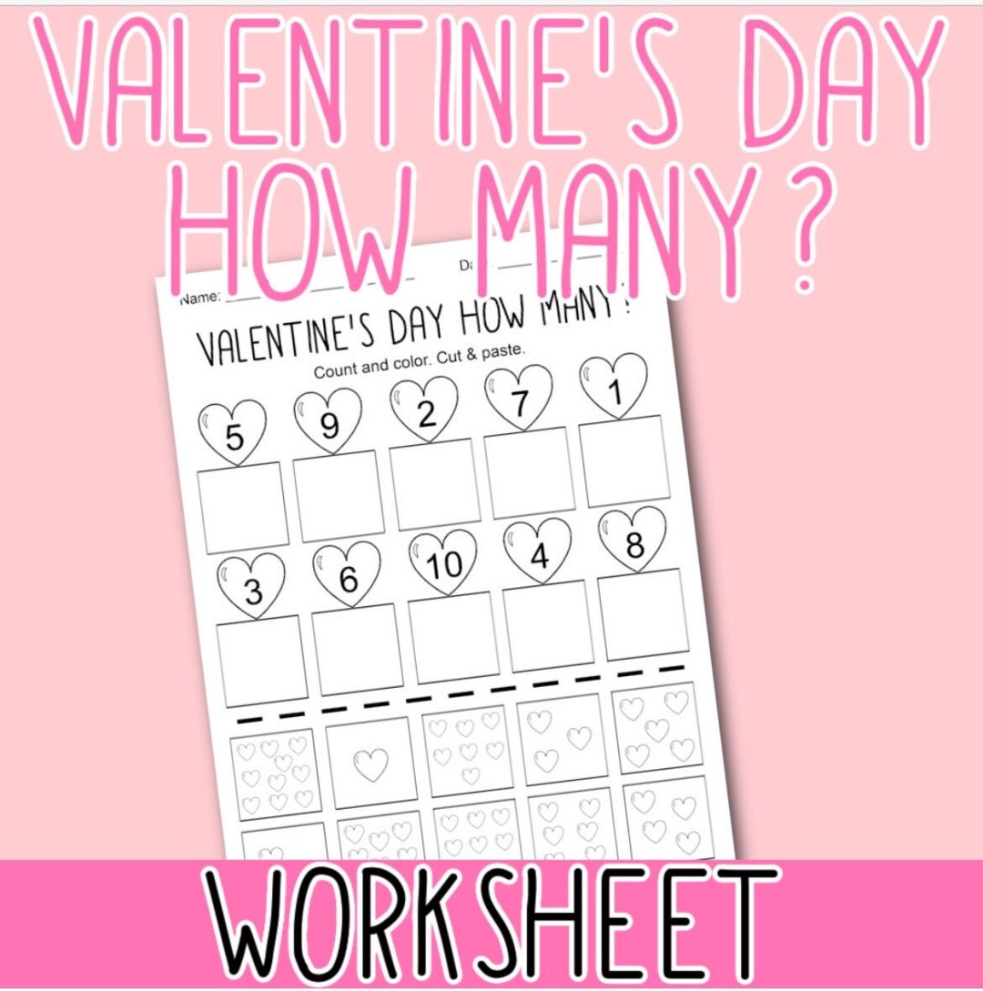 Valentine’s Day How Many? Count and Color, Cut and Paste Activity Sheet ...