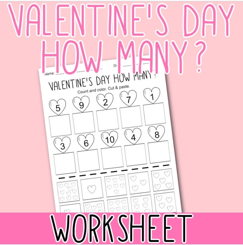 Valentine’s Day How Many? Count and Color, Cut and Paste Activity Sheet ...