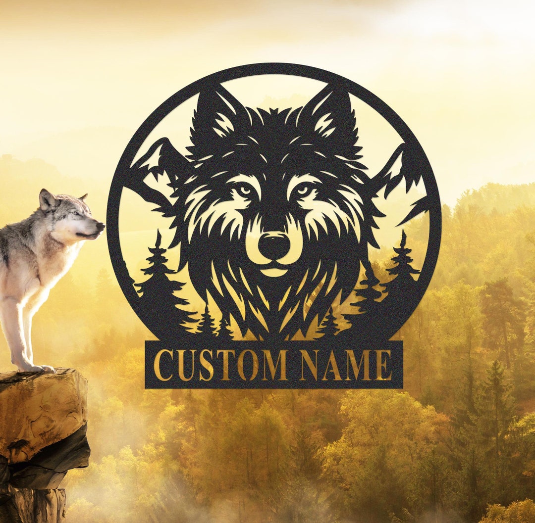 Custom Wolf Metal Sign,personalized Wolf Name Sign,outdoors Wolf ...
