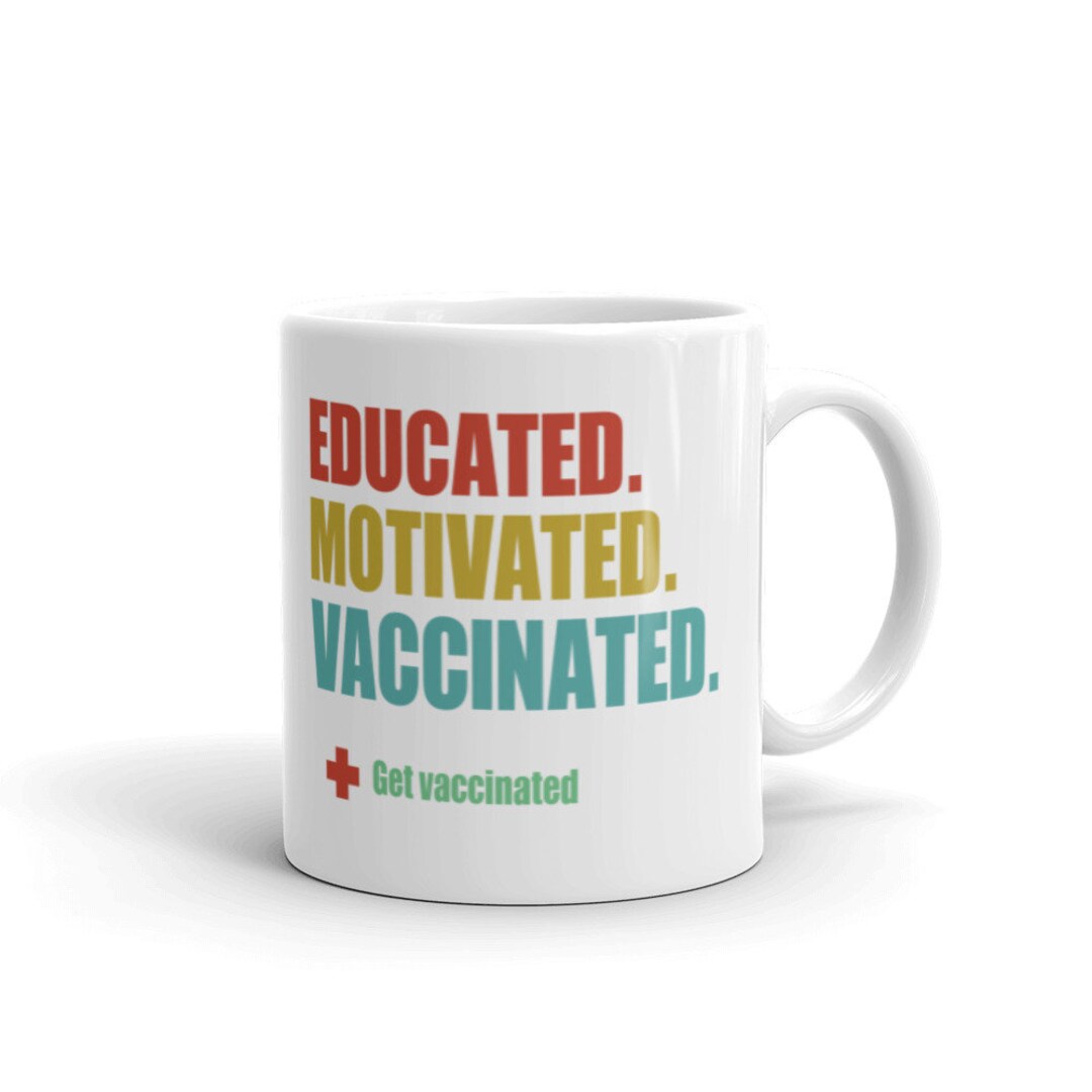 Pro Vaccination Mug, Vaccine Coffee Cup, Get Vaccinated Mug, Vaccines ...