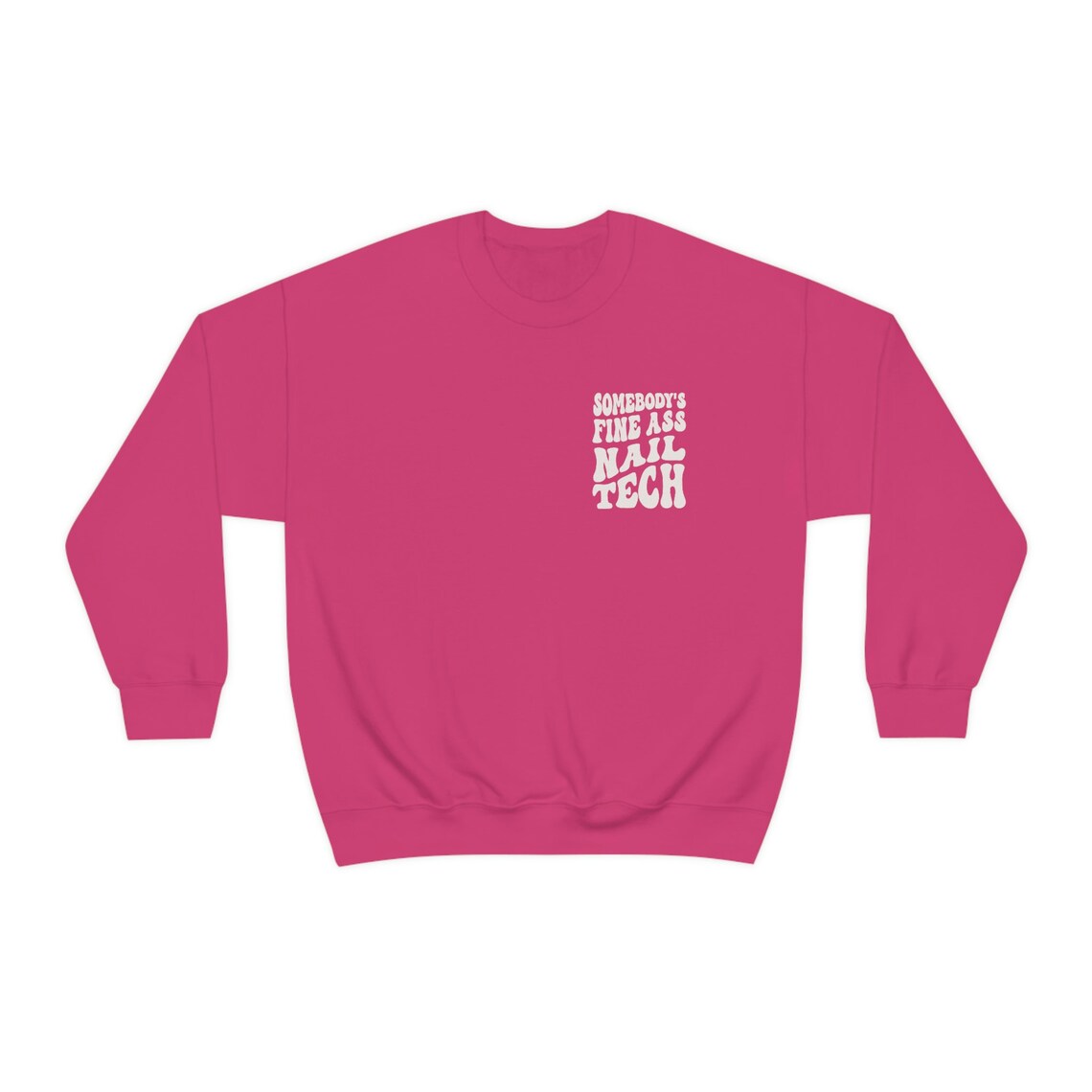 Nail Tech Sweatshirt Trending somebody's Fine A - Etsy