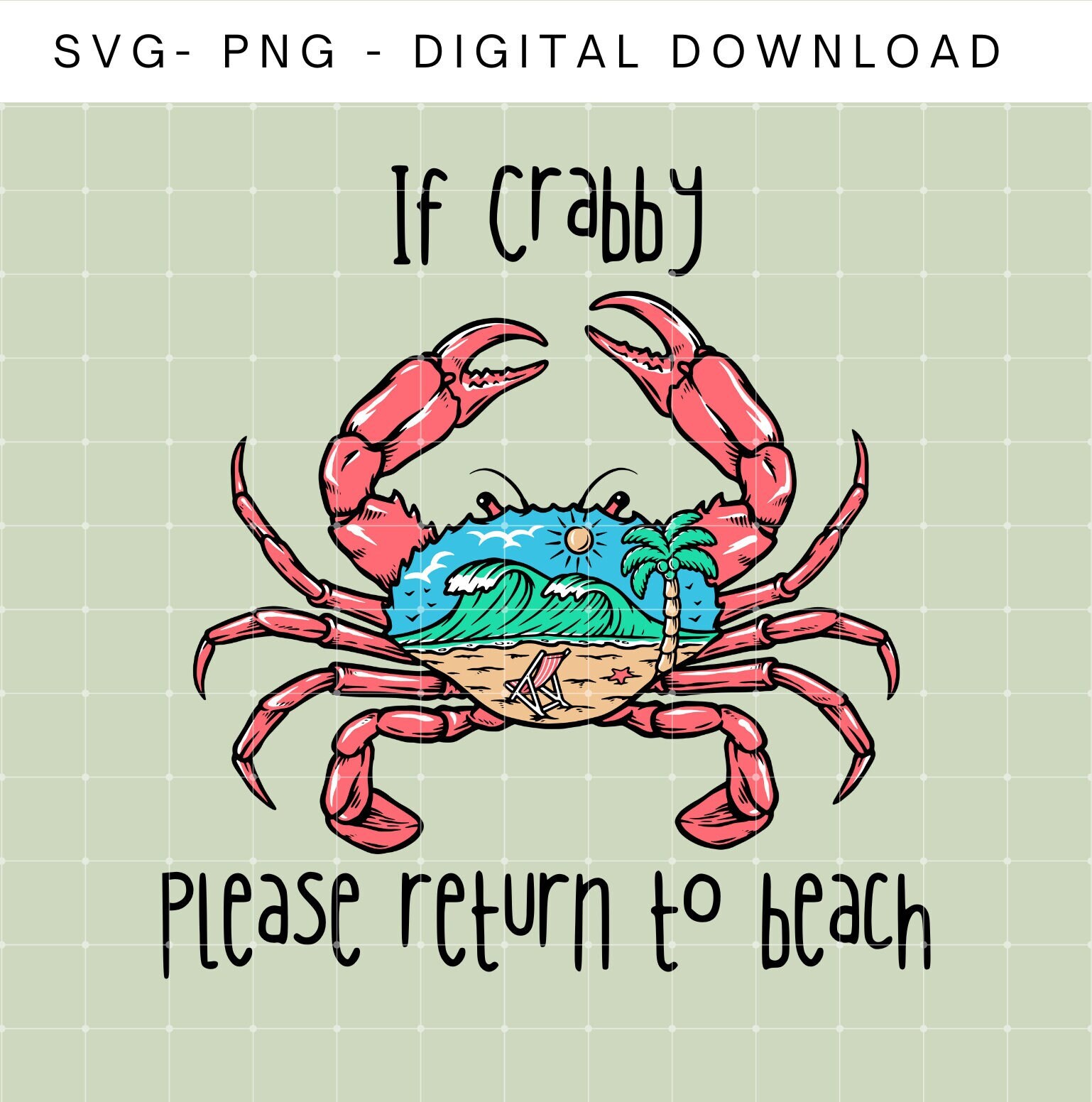 If Crabby Please Return to Beach, Digital Download, Kids Summer Shirt ...