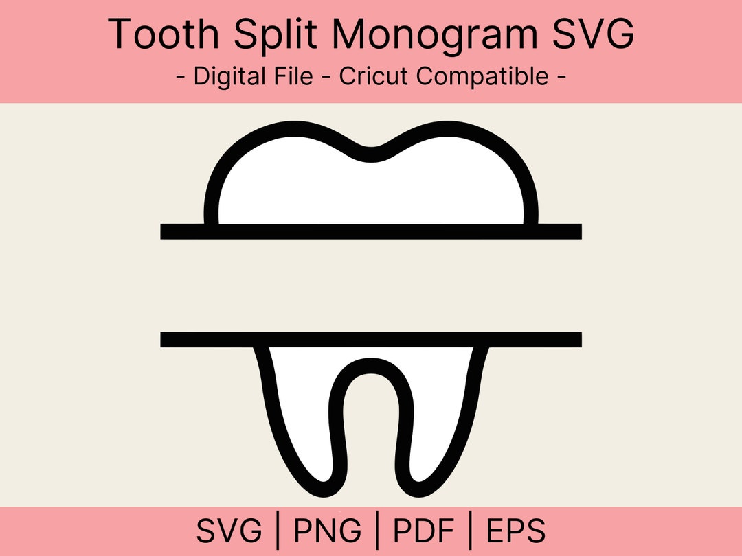 Baby's First Tooth Celebration - Tooth Split Monogram Svg, Png, Dxf ...