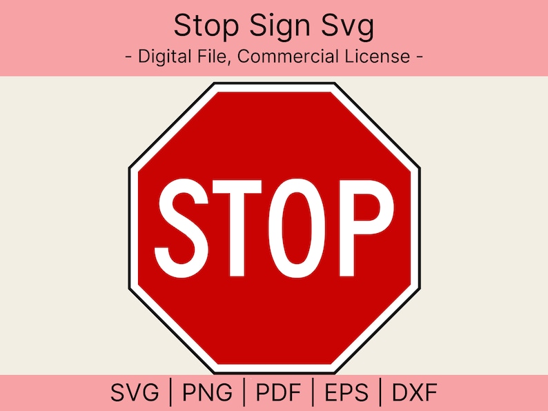 Stop SVG, Vector Cut File for Cricut, Silhouette, Pdf Png Eps Dxf ...