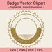Badges SVG, Badge Vector Clipart, Svg Badges, Vector Eps Stamps, PNG ...