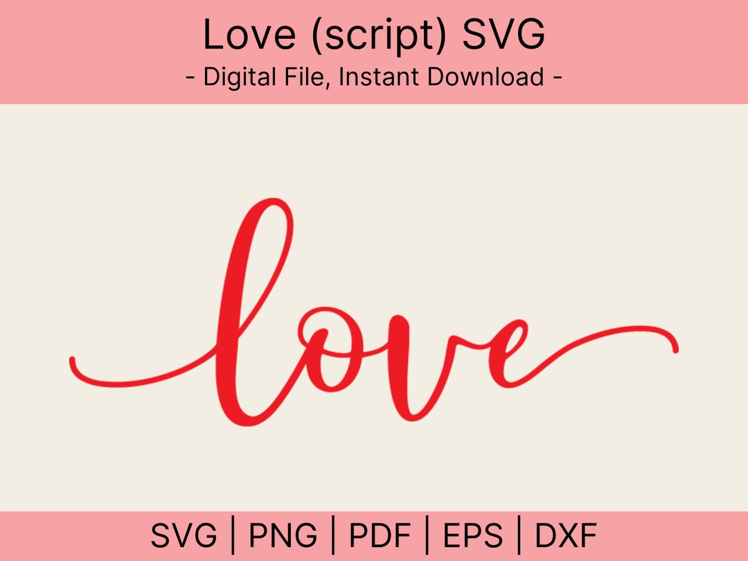 Love Script SVG, Valentine Wedding DIY, Commercial Use (digital ...
