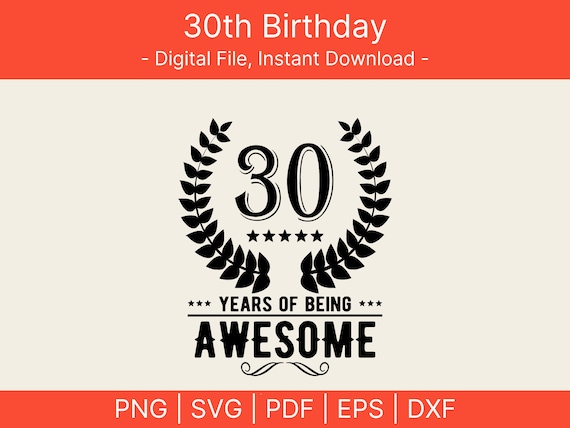 Funny 30th Birthday 30 Years Party Svg 30th Birthday Gifts - Etsy