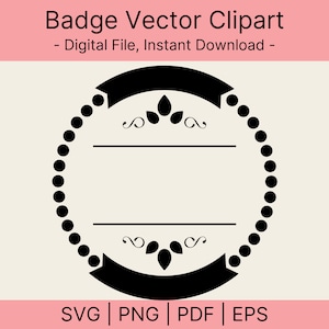 Badges SVG, Badge Vector Clipart, Svg Badges, Vector Eps Stamps, PNG ...