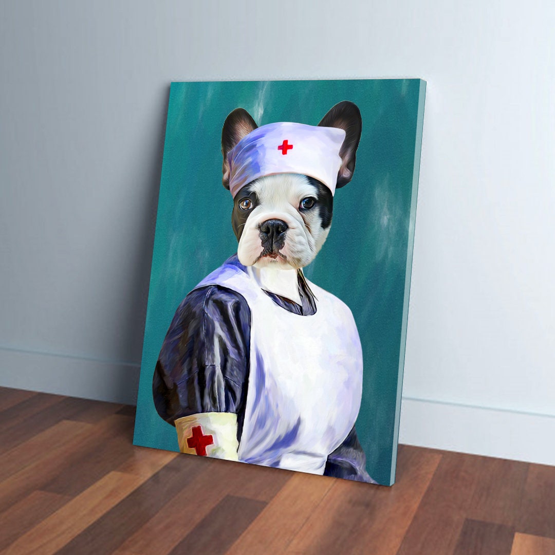 The Nurse Custom Pet Canvas Personalized Portrait Pet - Etsy