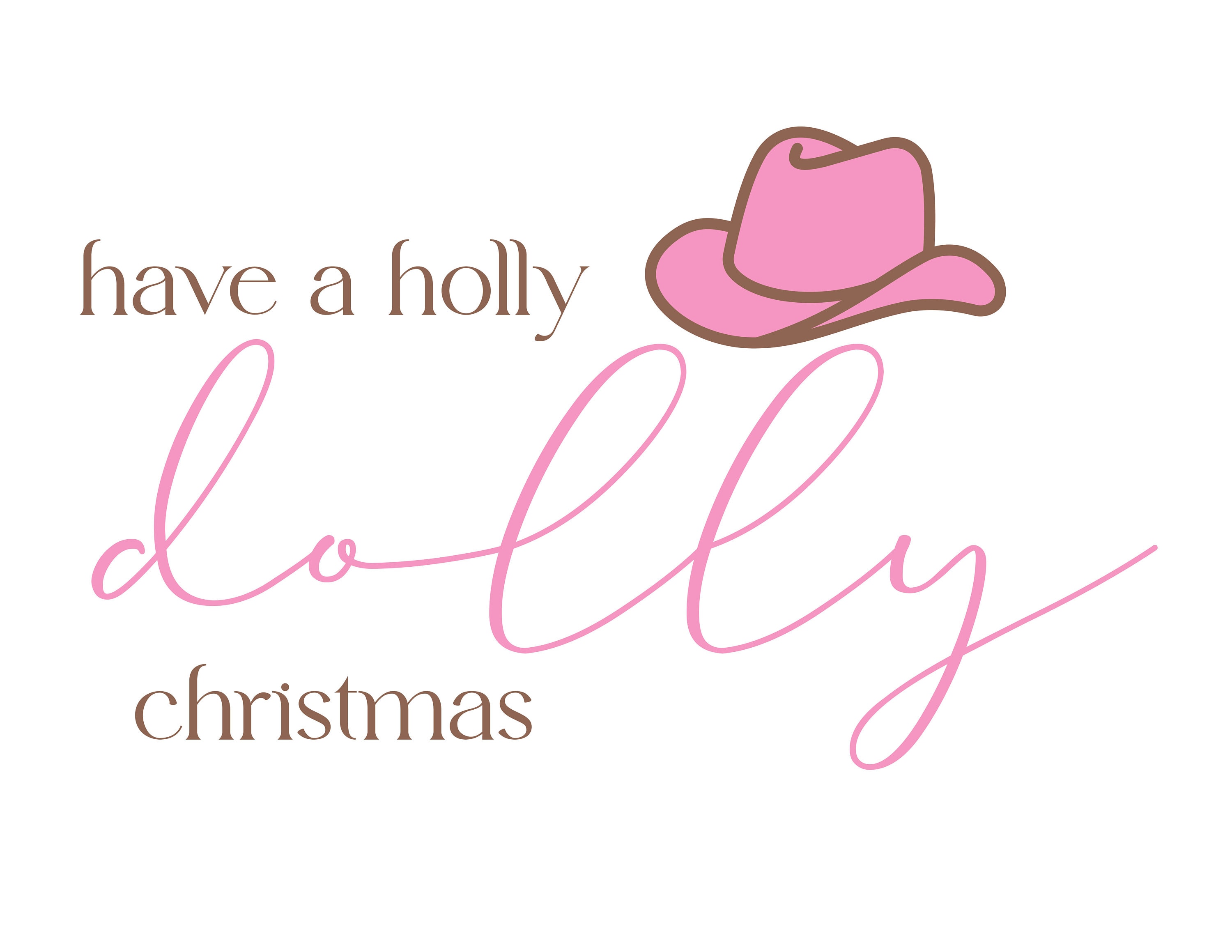 Have a Holly Dolly Christmas (SVG) - Etsy