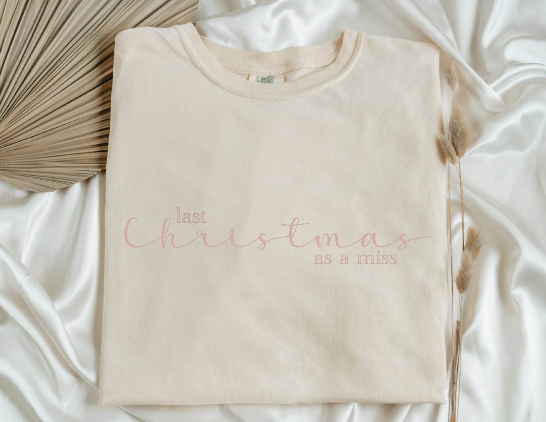 Last Christmas as A Miss - PNG - Instant Digital Download - Etsy