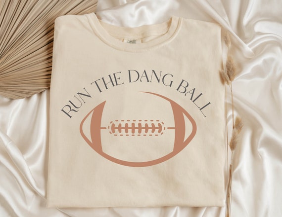 Run the Dang Ball - Etsy