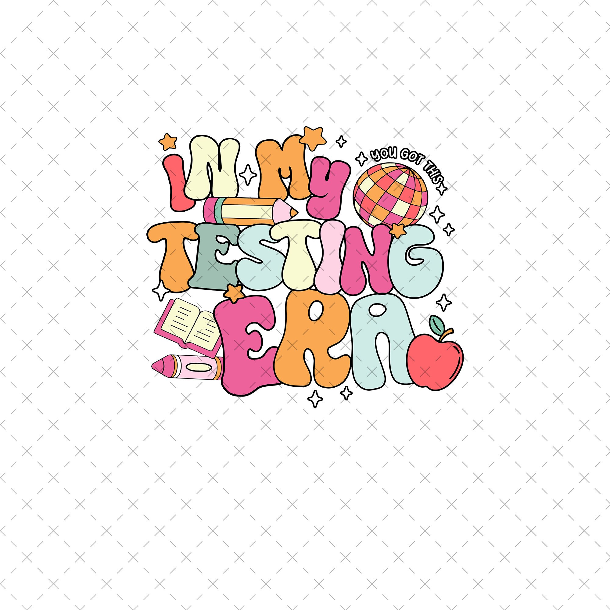 Retro Groovy in My Testing Era Png, Testing Day Png, Teacher Test Day ...