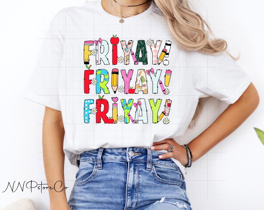 Happy Friyay Teacher Shirt, Fun Friday T-shirt for Teachers, Teacher ...