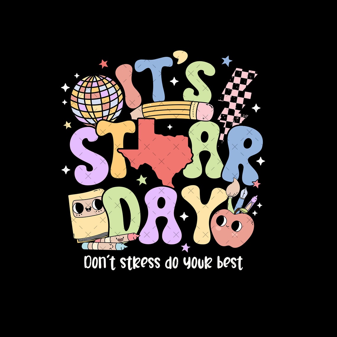 It's Staar Day Png, Teacher Test Day Png, Test Day Png, Testing Png ...