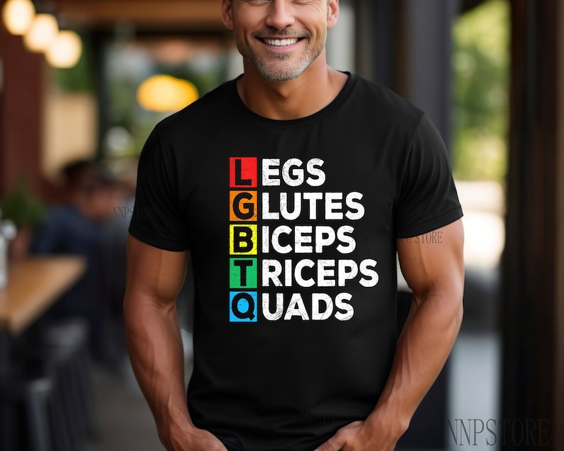 Lats Glutes Biceps Triceps Quads LGBTQ Shirt, Gay Gym Fitness Shirt ...