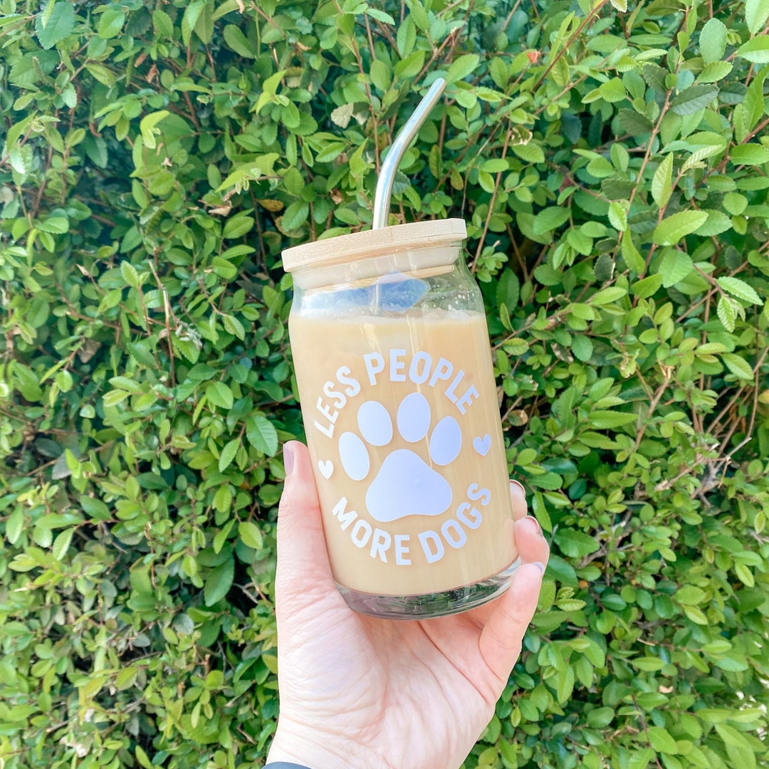 Less People More Dogs Glass Cup With Bamboo Lid and Stainless - Etsy