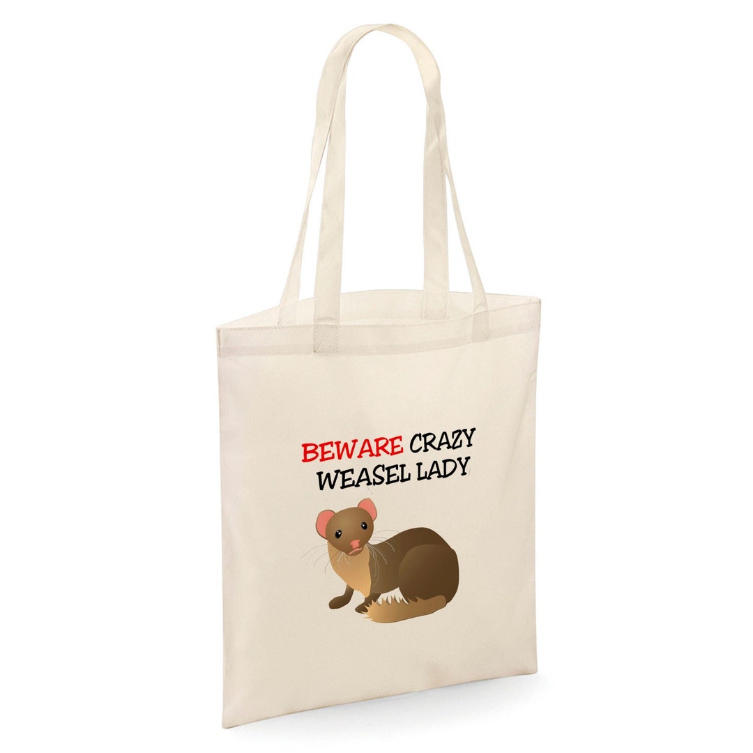 Beware Crazy Weasel Lady Tote Shopper Bag Natural Colour - Etsy