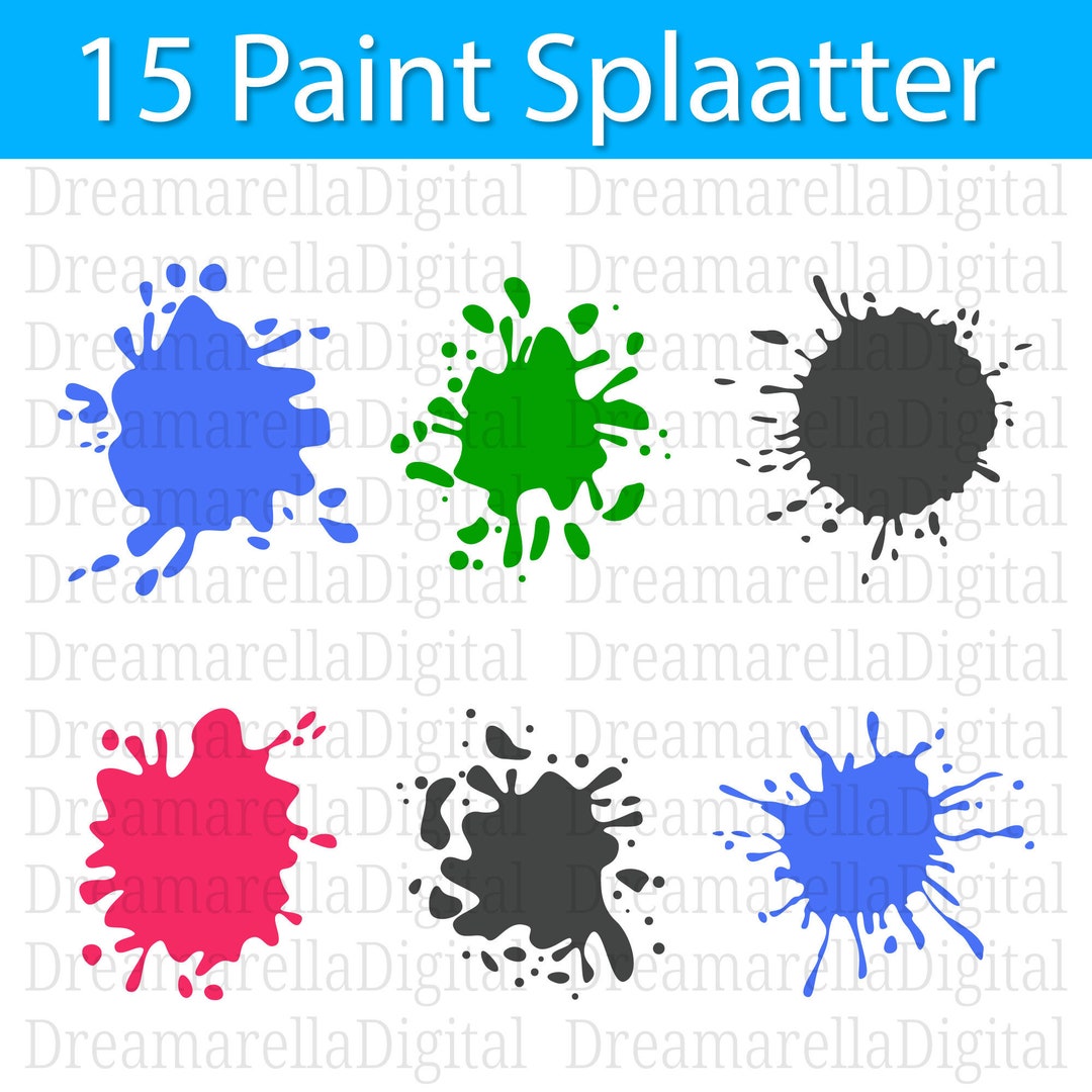 Paint Splats Svg Bundle, Paint Svg, Splash Clipart, Ink Splatter SVG ...