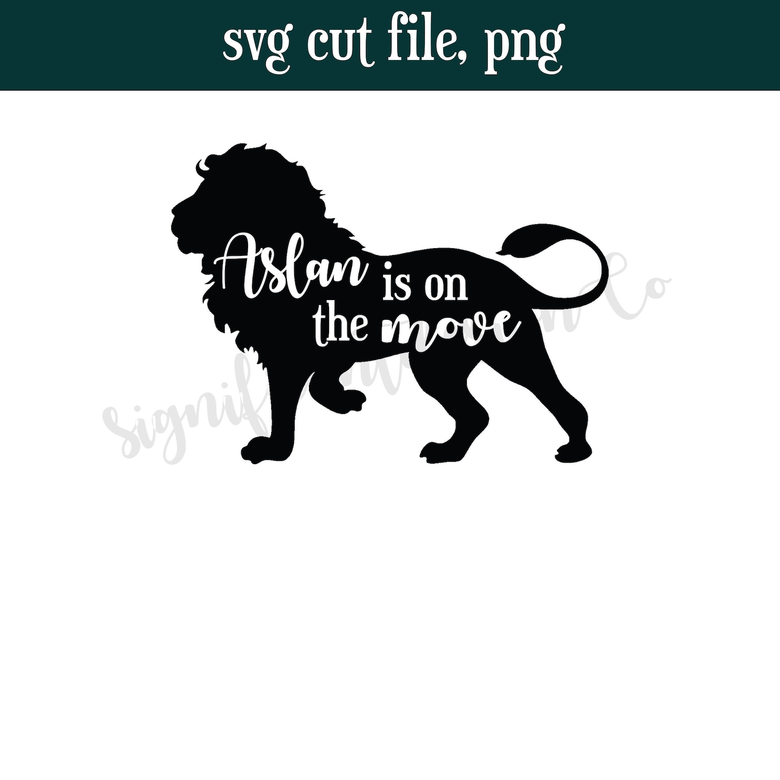 Aslan is on the Move SVG File - Chronicles of Narnia - Aslan Decal ...