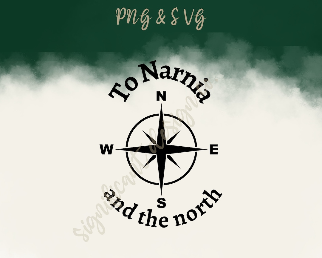 Buy Narnia SVG PNG to Narnia and the North Shirt Chronicles of Narnia ...