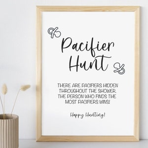 Pacifier Hunt Baby Shower Game Sign, Find the Most Pacifiers, Hunting ...