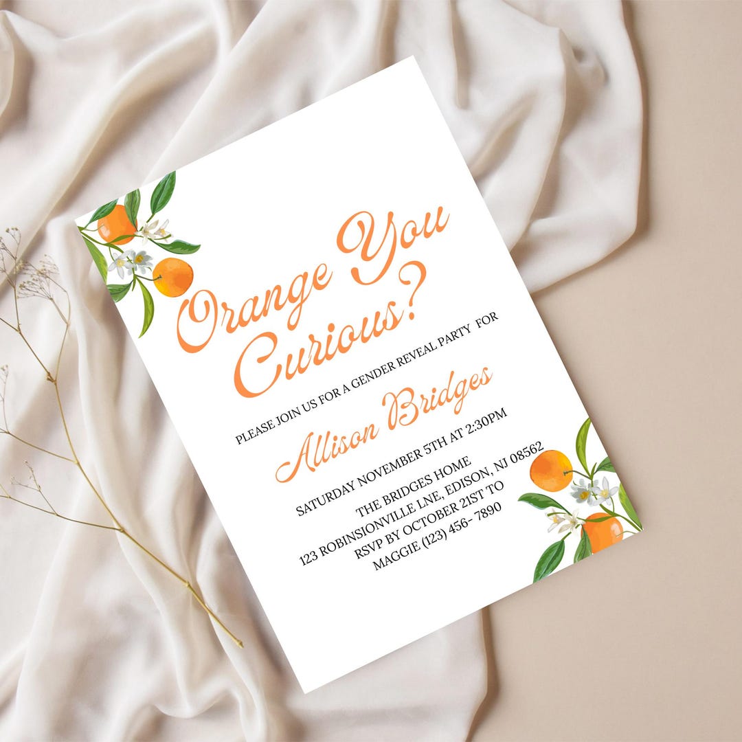 Editable Orange You Curious Gender Reveal Invitation, Little Cutie ...