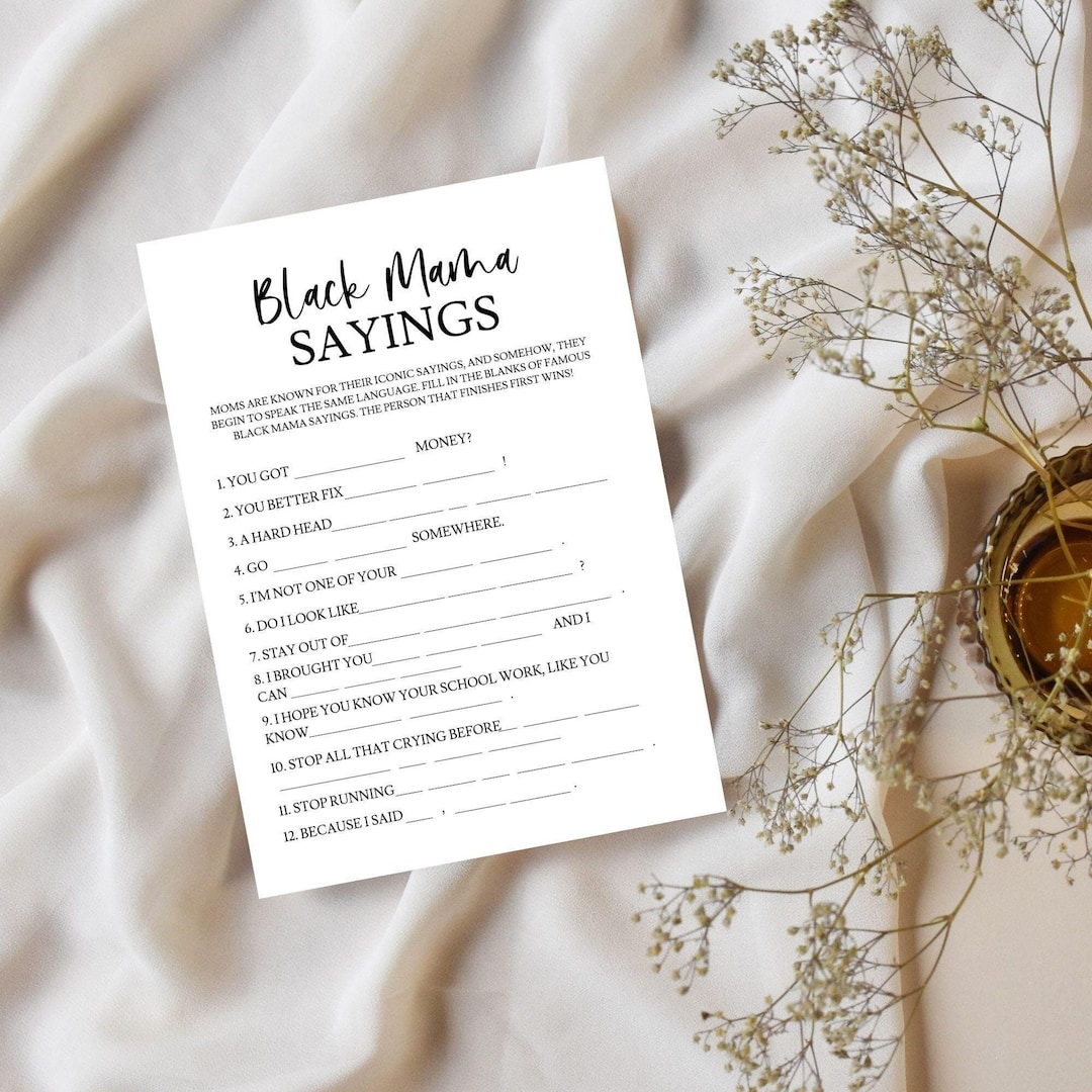 Black Mama Sayings Baby Shower Games- Fill in the Blank - Do You Know ...