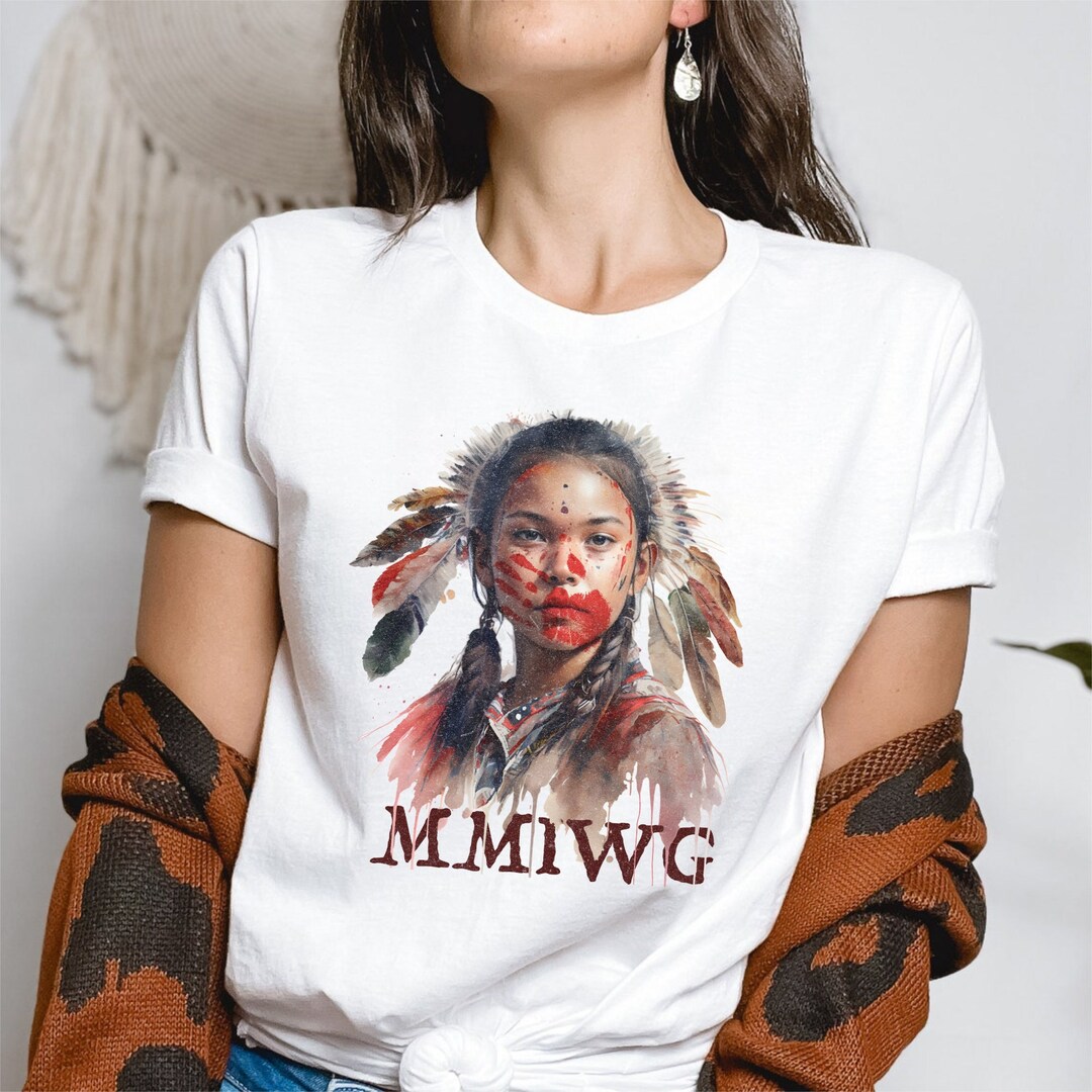 MMIWG Shirt for Missing and Murdered Indigenous Women and Girls ...