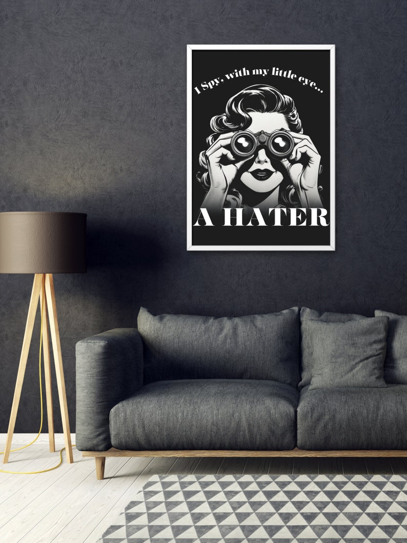I Spy...haters PNG, JPEG, Funny, Quote - Etsy
