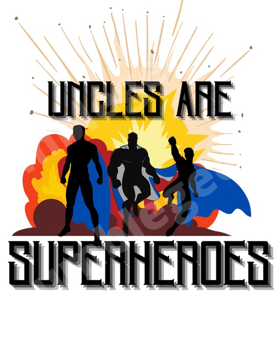 Uncles Are Superheroes Super Uncle Superhero Comic Best - Etsy