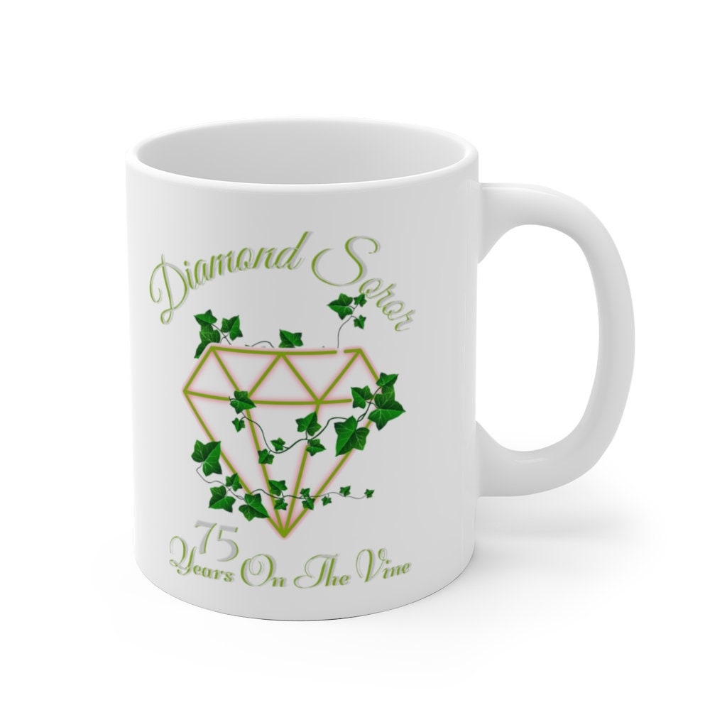 Diamond Soror 75 Years on the Vine Mug 11 Oz or 15 Oz Sorority Inspired ...
