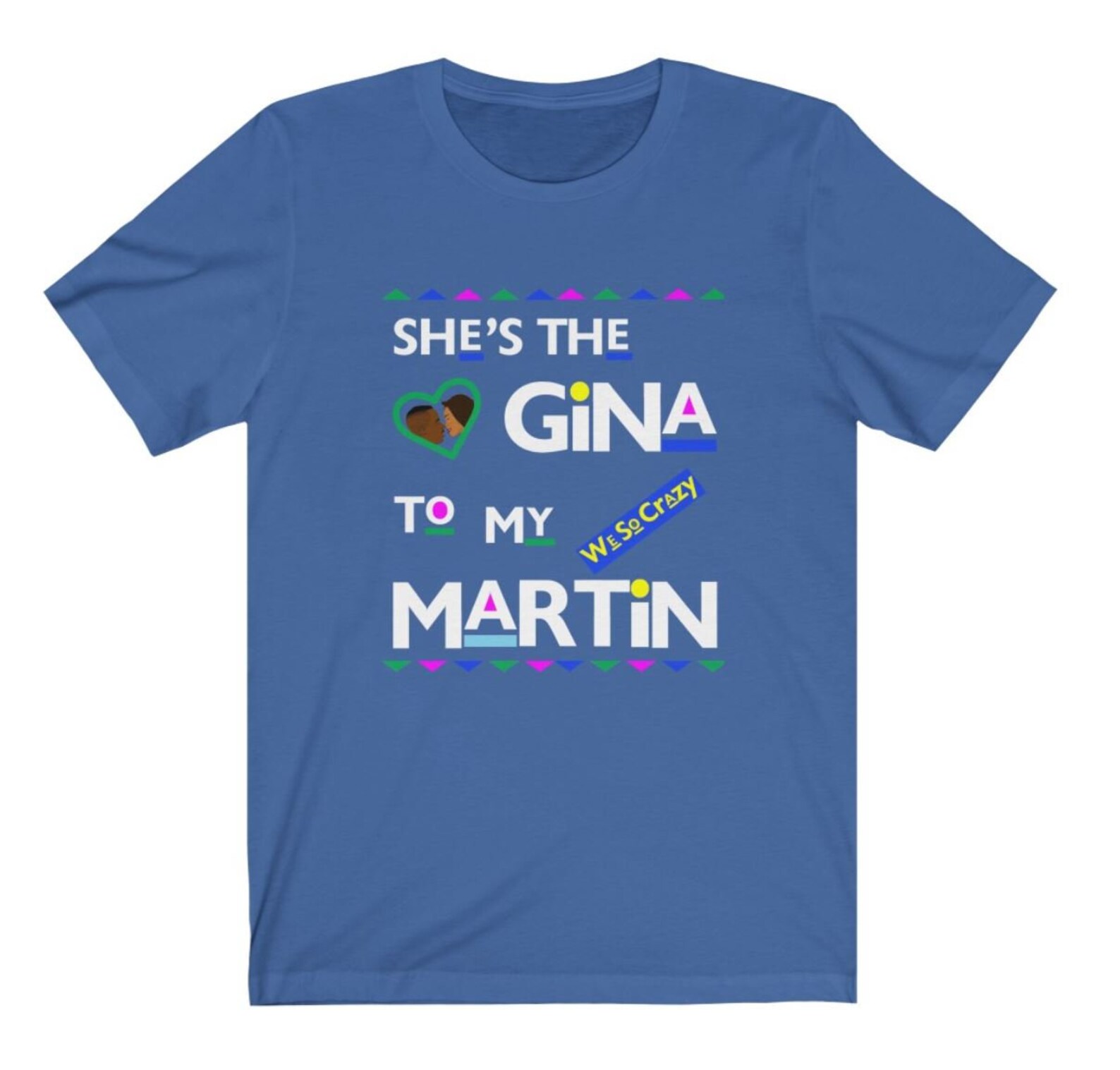 The Gina to My Martin or Martin to My Gina Matching Short-sleeve Unisex ...
