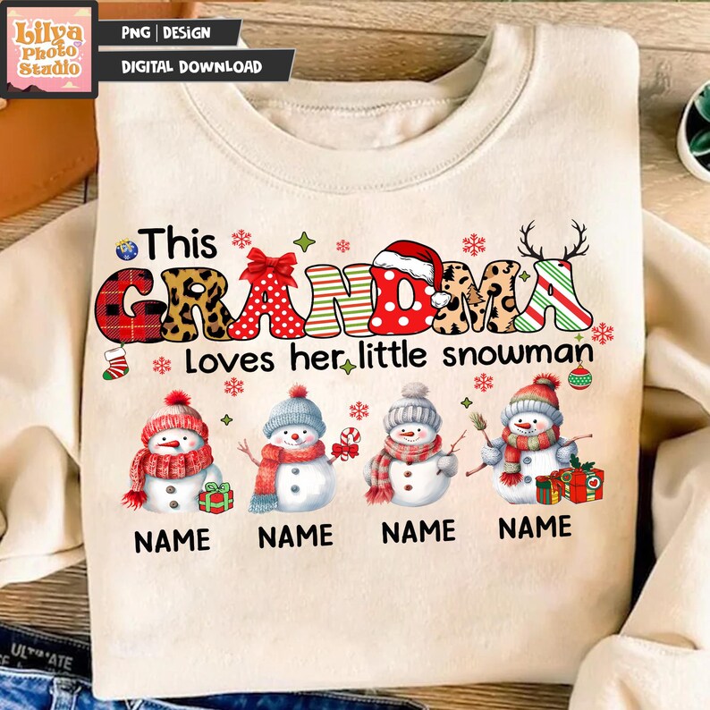 Personalized Grandma Snowman Png Custom Cozy Snowman Crewneck Png Christmas Grandma and ...