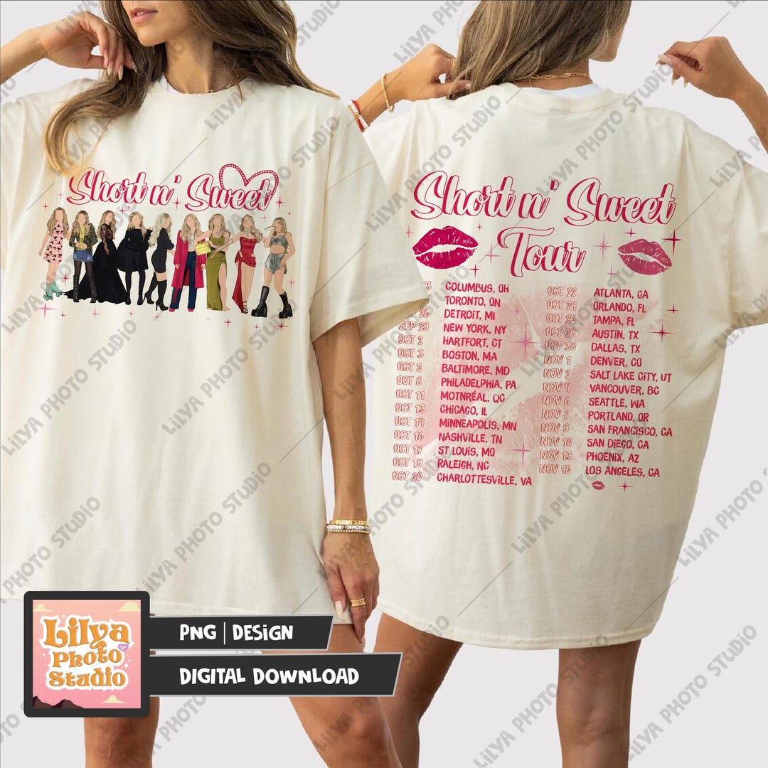 Short N Sweet Tour Comfort Color Png Short N Sweet Png Music Tour Png ...
