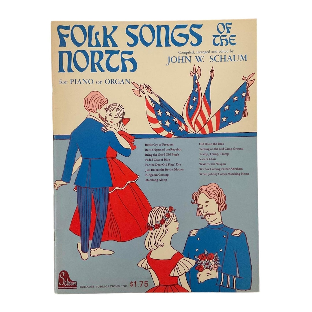 Folk Songs of the North Songbook Schaum Civil War Songs Piano Organ ...