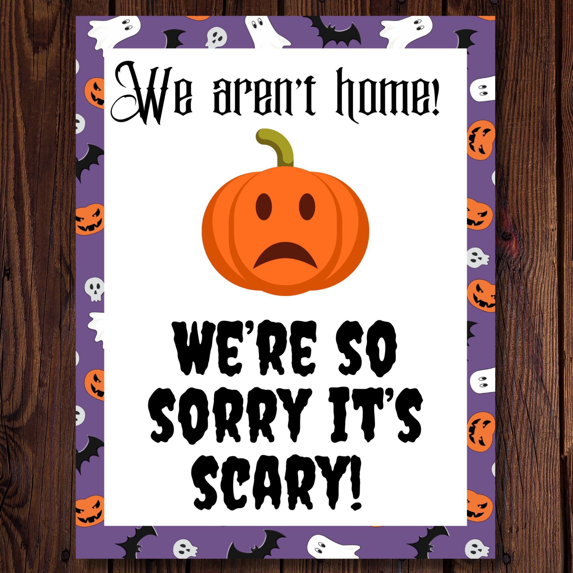 Printable Halloween We're Not Home Door Sign for Families, for Kids ...