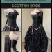 PDF Size 2X Scottish Bride Wedding Corset W/ Vanity Panel, Skirt, Hike ...