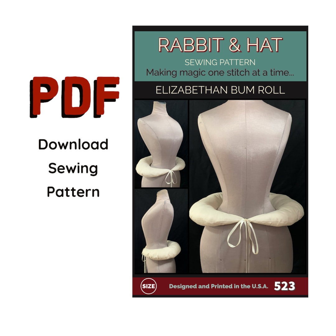 PDF Size MEDIUM ELIZABETHAN Bum Roll Undergarment Underpinning 523 Rabbit and Hat Sewing Pattern ...