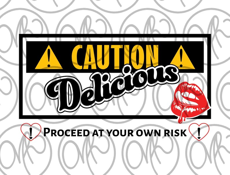 Caution Delicious SVG, JPG, PNG Digital Design Bundle - Etsy