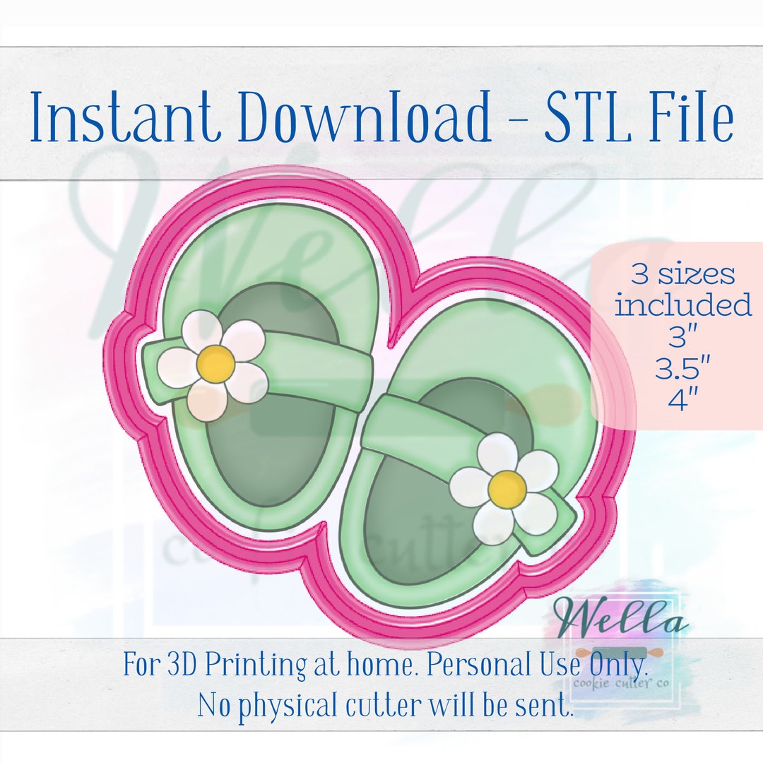 Digital STL File - Daisy Baby Shoes Cookie Cutter - 3 Sizes: 3", 3.5 ...