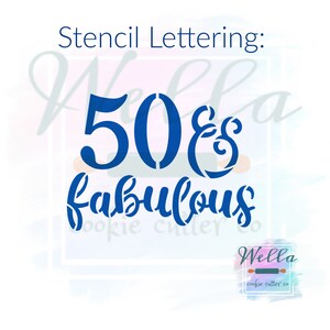 50 & Fabulous Cookie Cutter With Optional Stencil, 50th Birthday Cookie ...