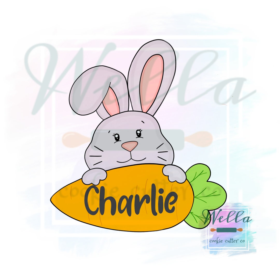 Bunny Holding Carrot Name Plaque Cookie Cutter With Optional Stencil ...