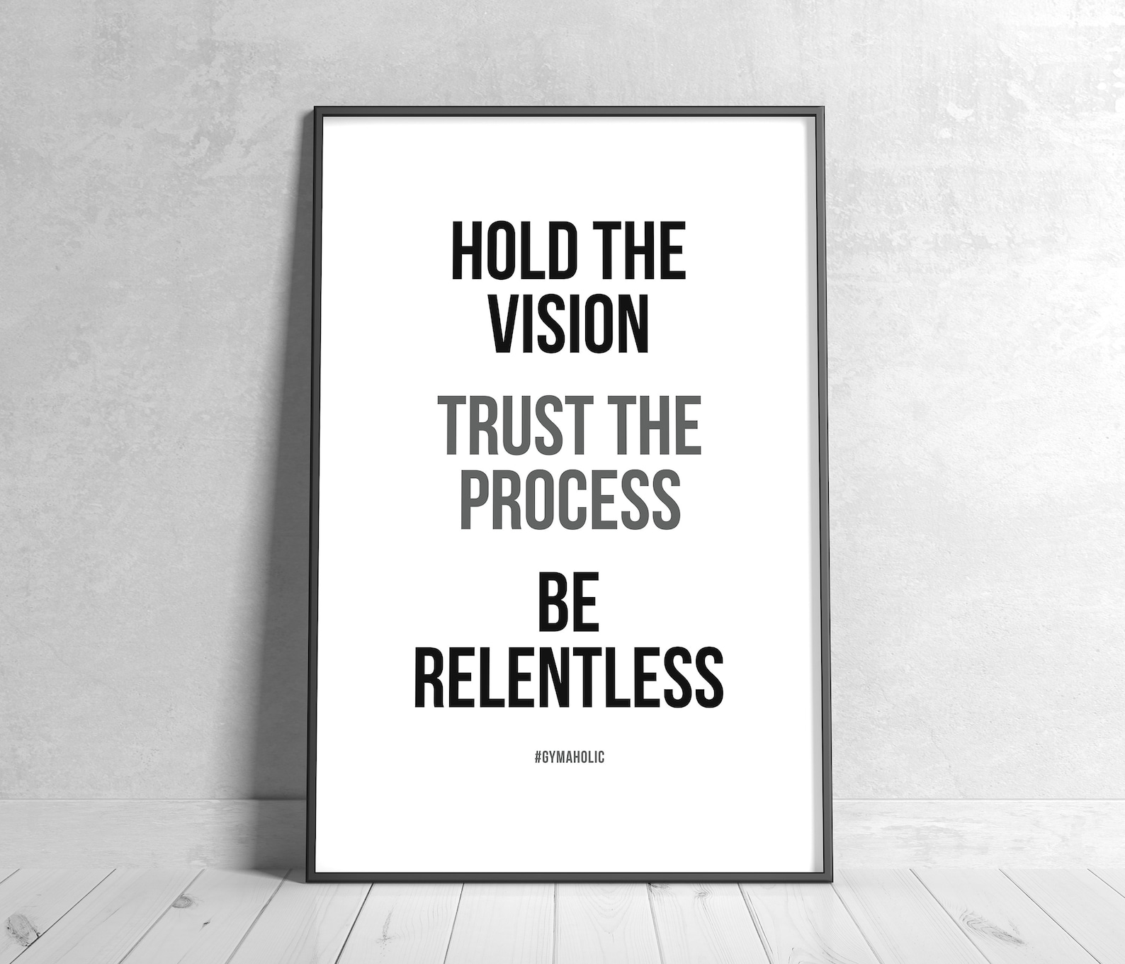 Trust Process, Vision, Relentless, Printable Motivational Quote, Home ...