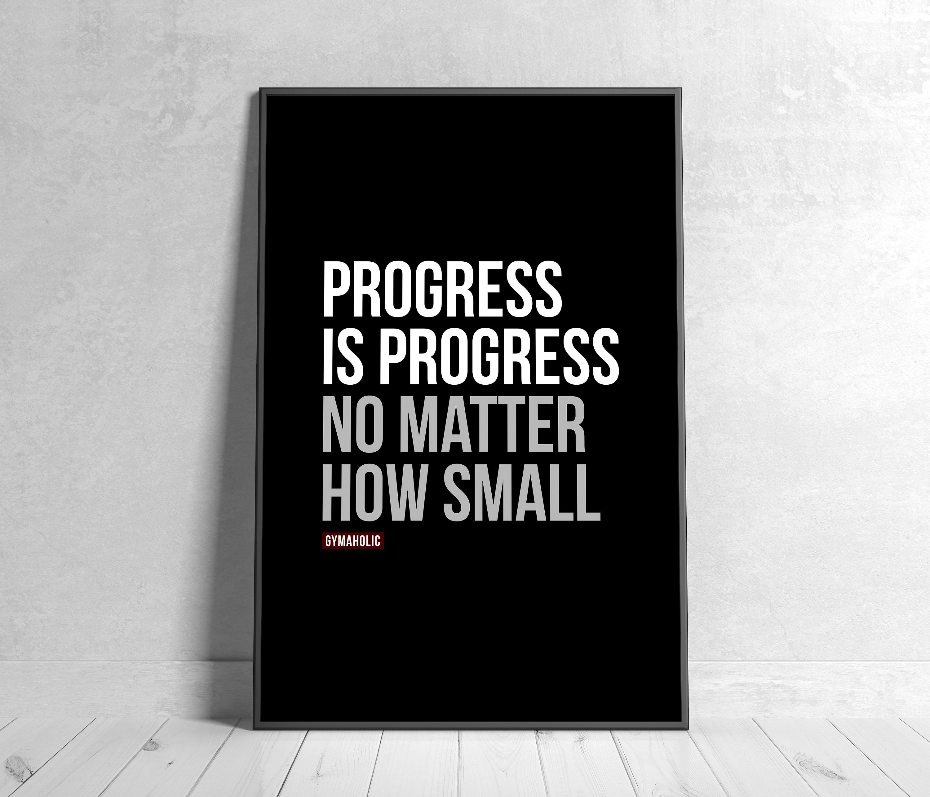 Progress is Progress, No Matter How Small, Printable Motivational Quote ...